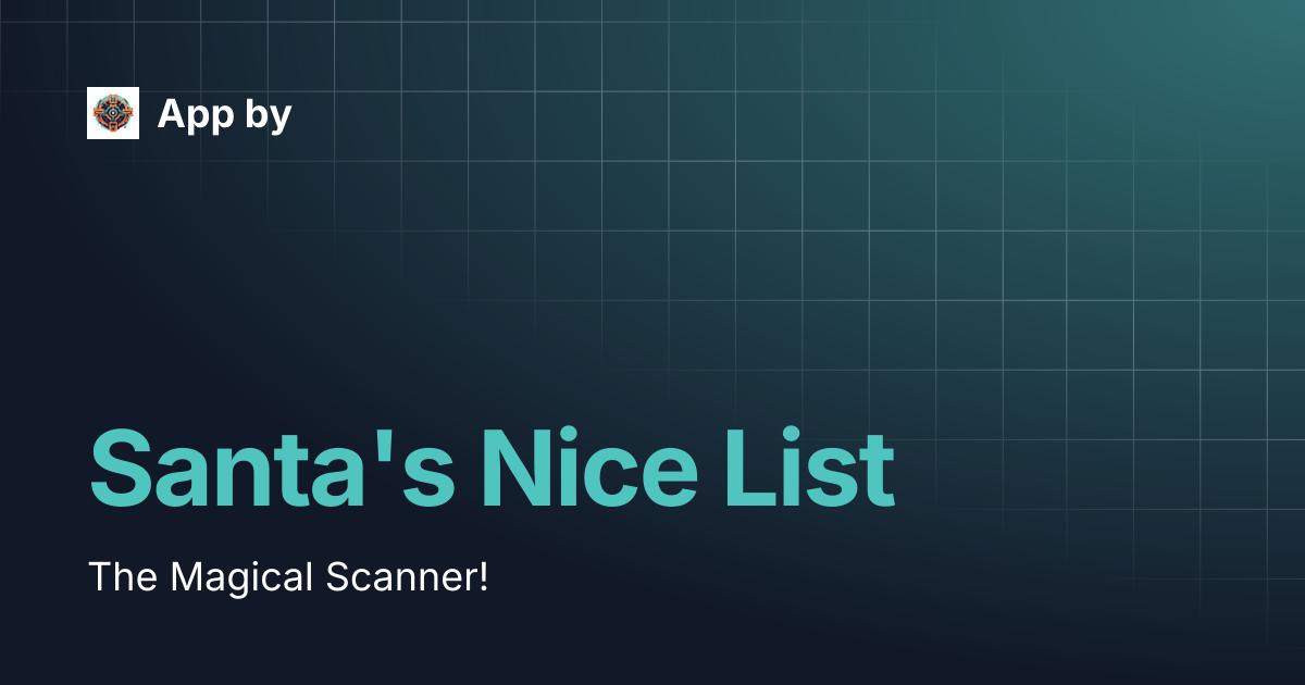 Santa's Nice List | App by